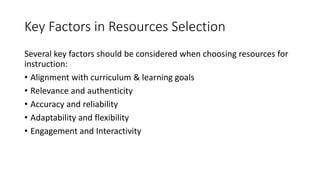 Instructional Materials Selection in ELT Classrooms | PPTX
