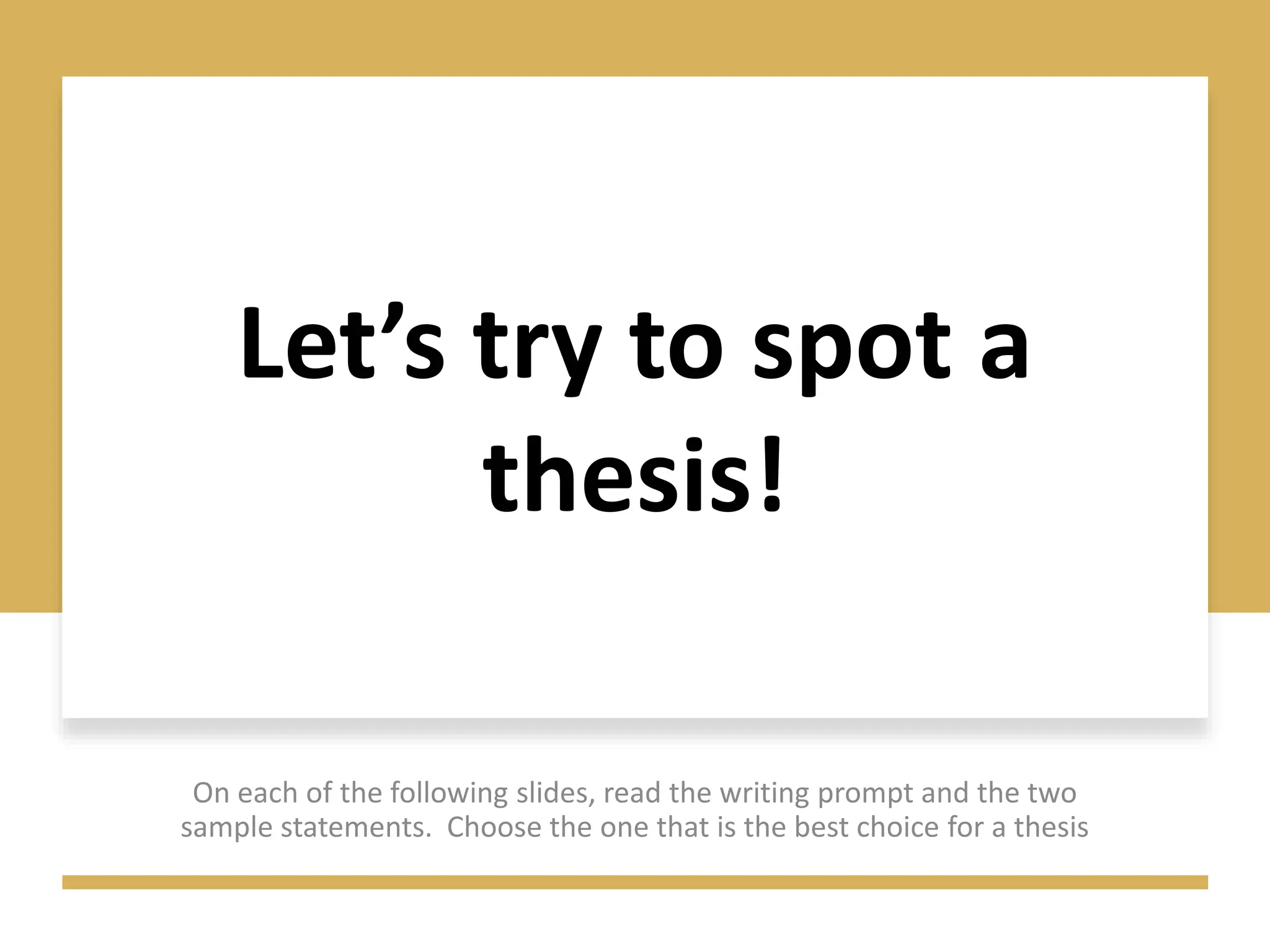 Building a Paper (Thesis statement and Detailed Outline).pptx