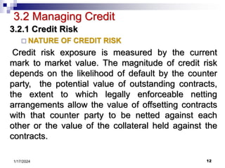 Week 7 - Chapter 3 - Credit Risk Management - slide.pdf