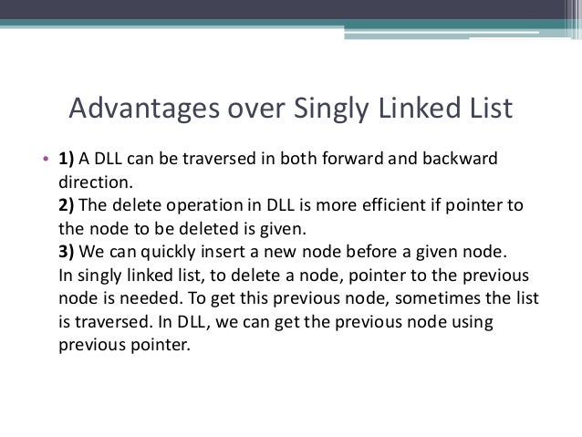 Doubly & Circular Linked Lists Doubly & Circular Linked Lists