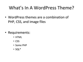Week 7 introduction to theme development | PPT | Web Design and HTML ...