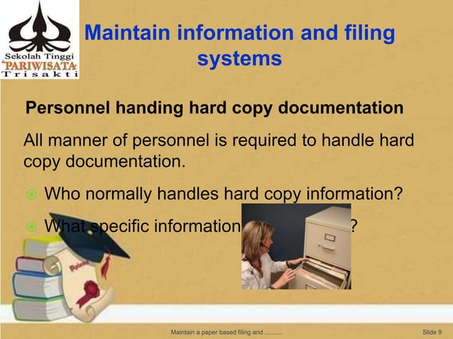 Week 7 maintain a-paper-based_filing_&_retrieval_syst_pptx | PPTX ...