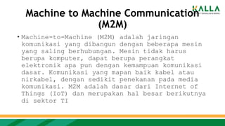 materi machine to machine MSL M2M.pptx