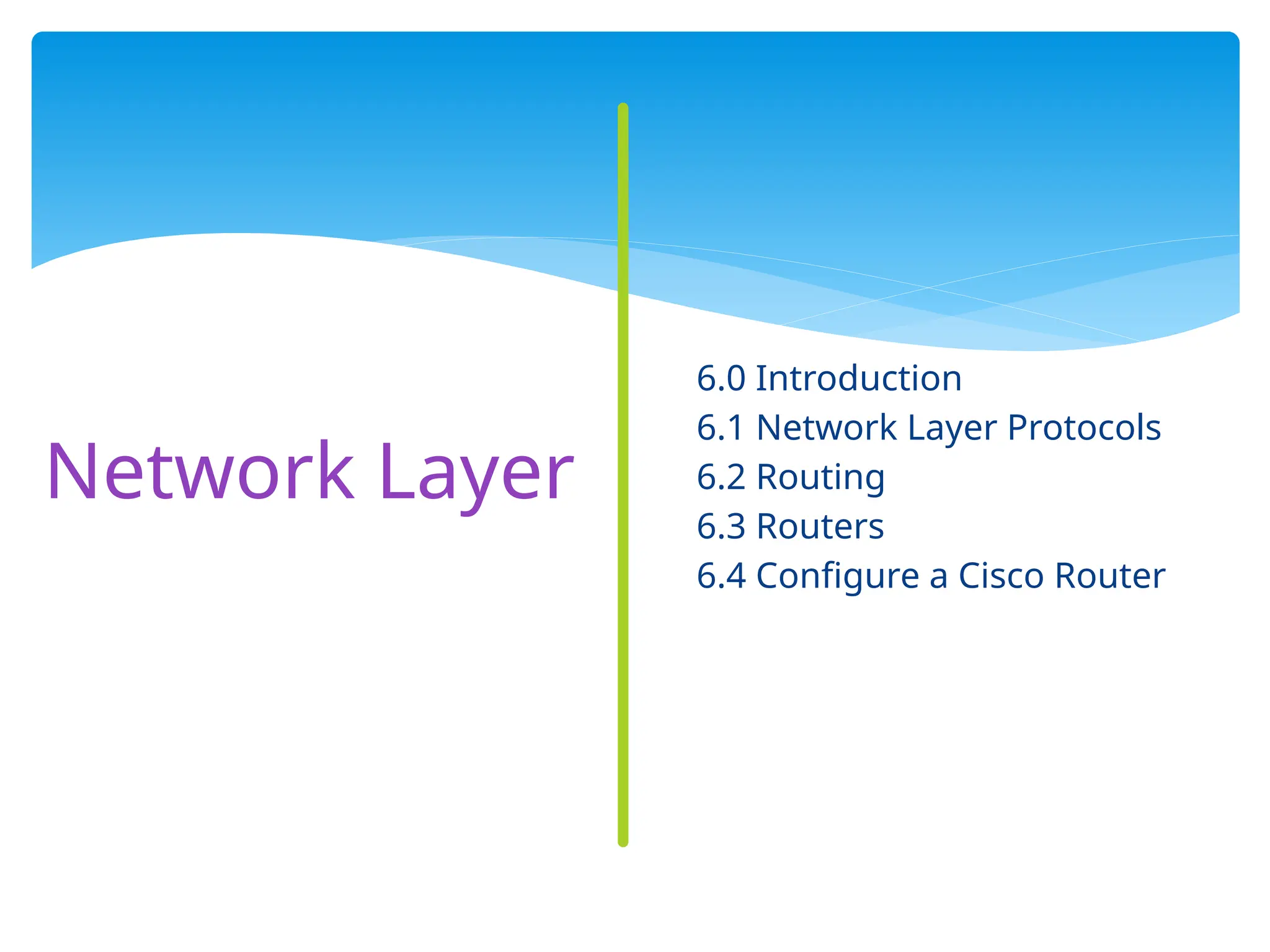 Network Layer Protocols plus Routing and Configuration | PPTX