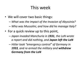 Week 7 - The Invasion of Abyssinia | PPTX