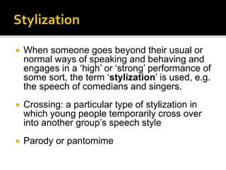 Week 7 unit 10- style, context and register | PPTX