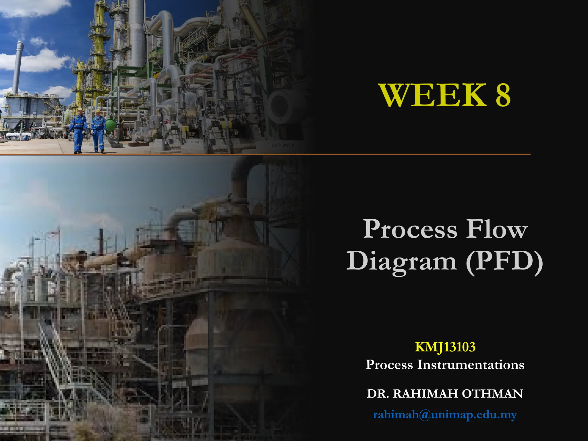 Week 7&8 - Anatomy of a PFD and P&ID Sheet (Part II).pptx