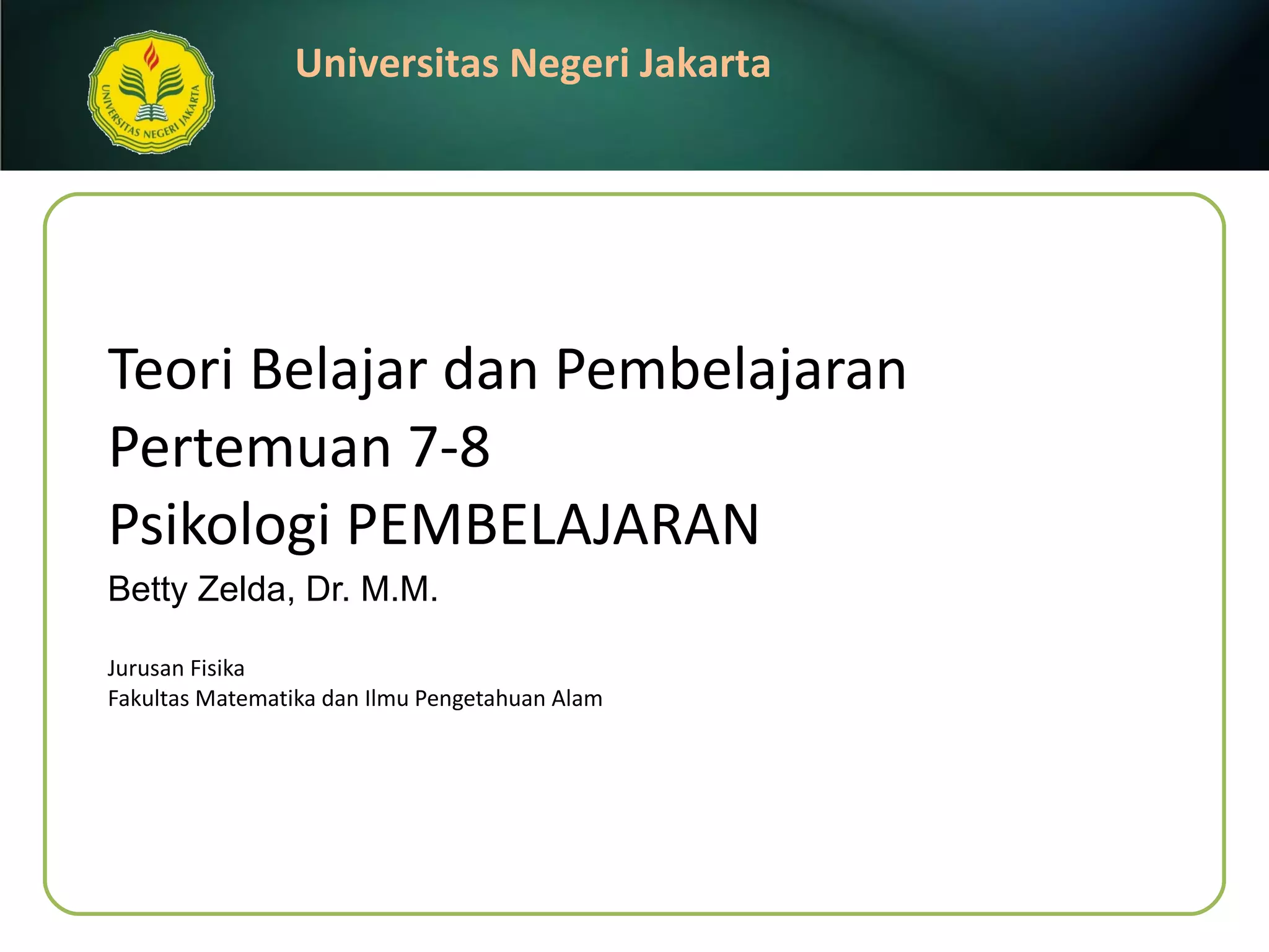 Week7-8a psikologi pembelajaran | PPT