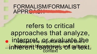 APPROACHES IN LITERATURE | PPT