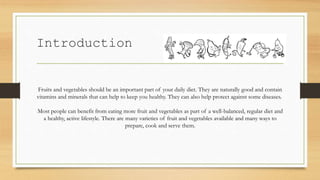 Fruits and Vegetables | PPTX