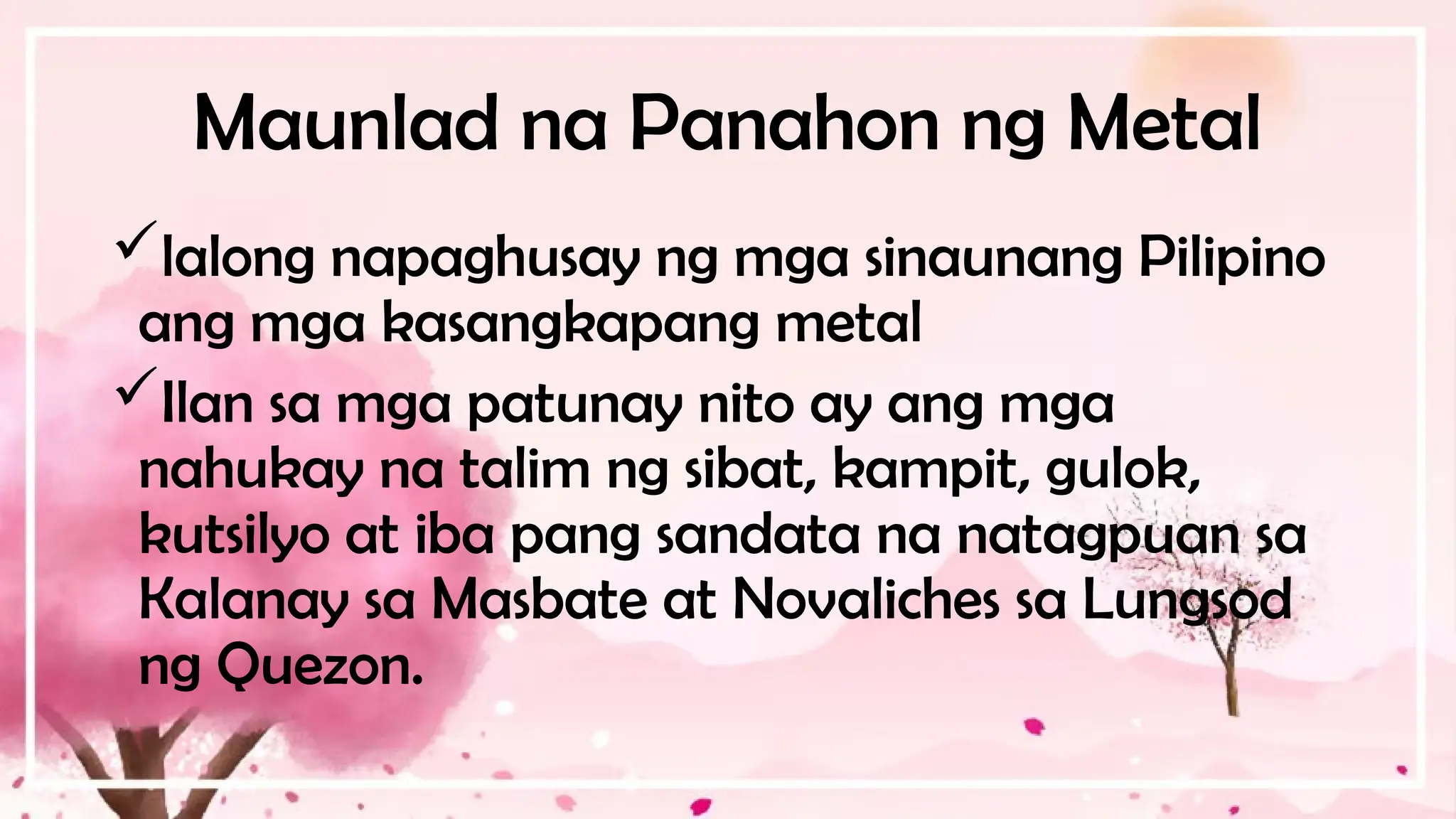 Ang mga Yugto ng Kasaysayan ng Pamumuhay ng mga Sinaunang Pilipino | PPTX
