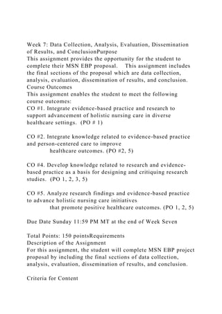 Week 7 Data Collection, Analysis, Evaluation, Dissemination of Re.docx | Educational Assessment ...