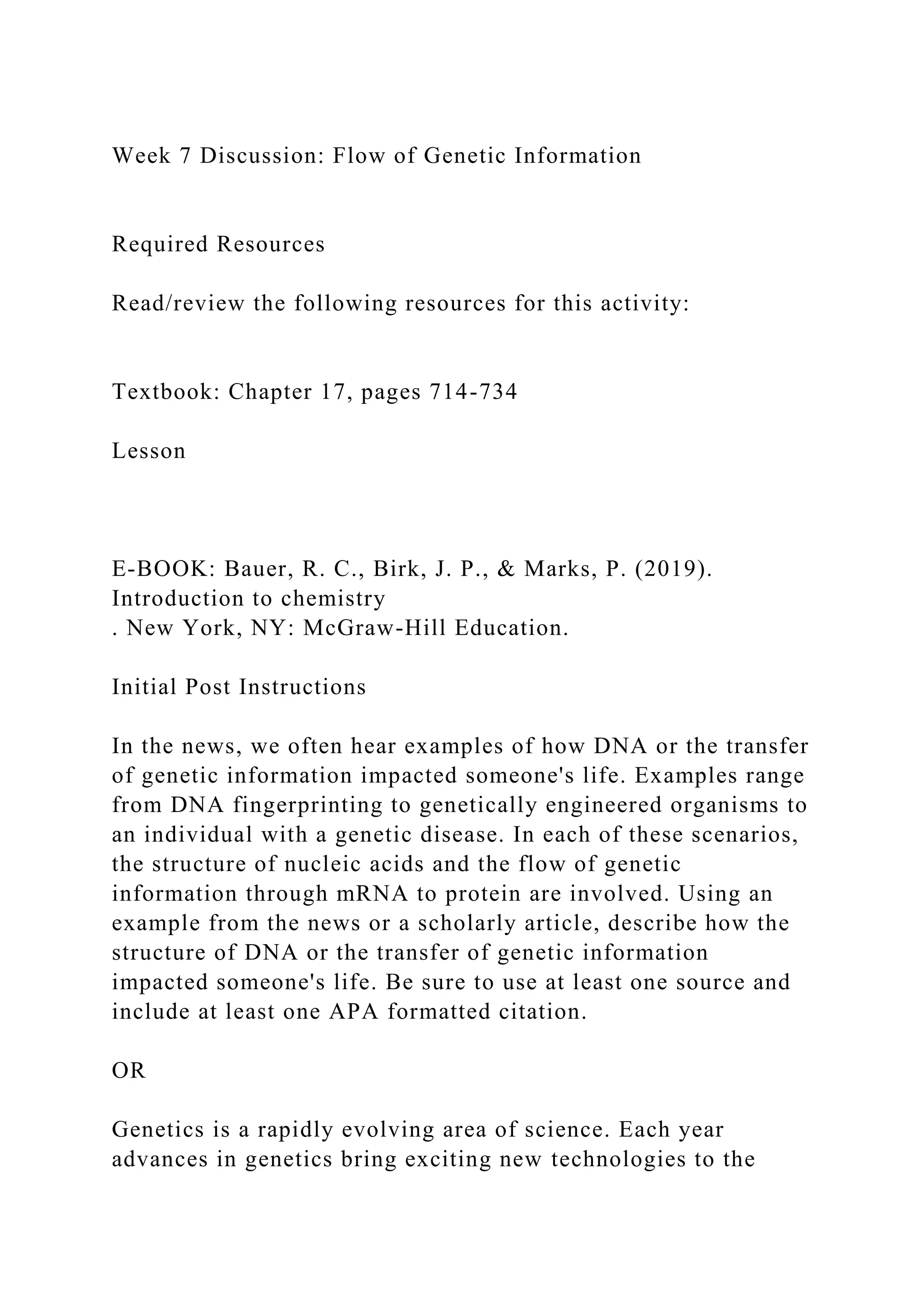 Week 7 Discussion Flow of Genetic InformationRequired Resourc | DOCX