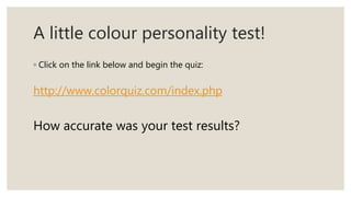 Week 7 eoa colours e-learning | PPTX