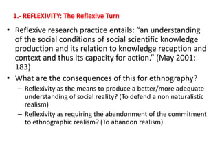ETHNOGRAPHY III: Theory & Reflexive Ethnography | PPTX