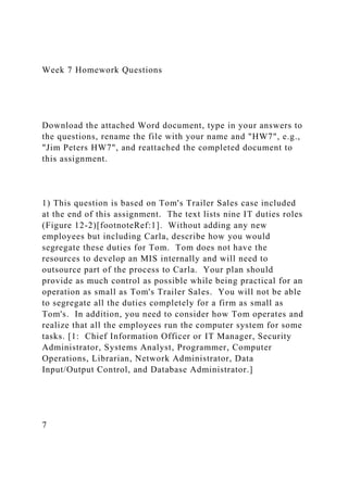 Week 7 Homework QuestionsDownload the attached Word docu.docx