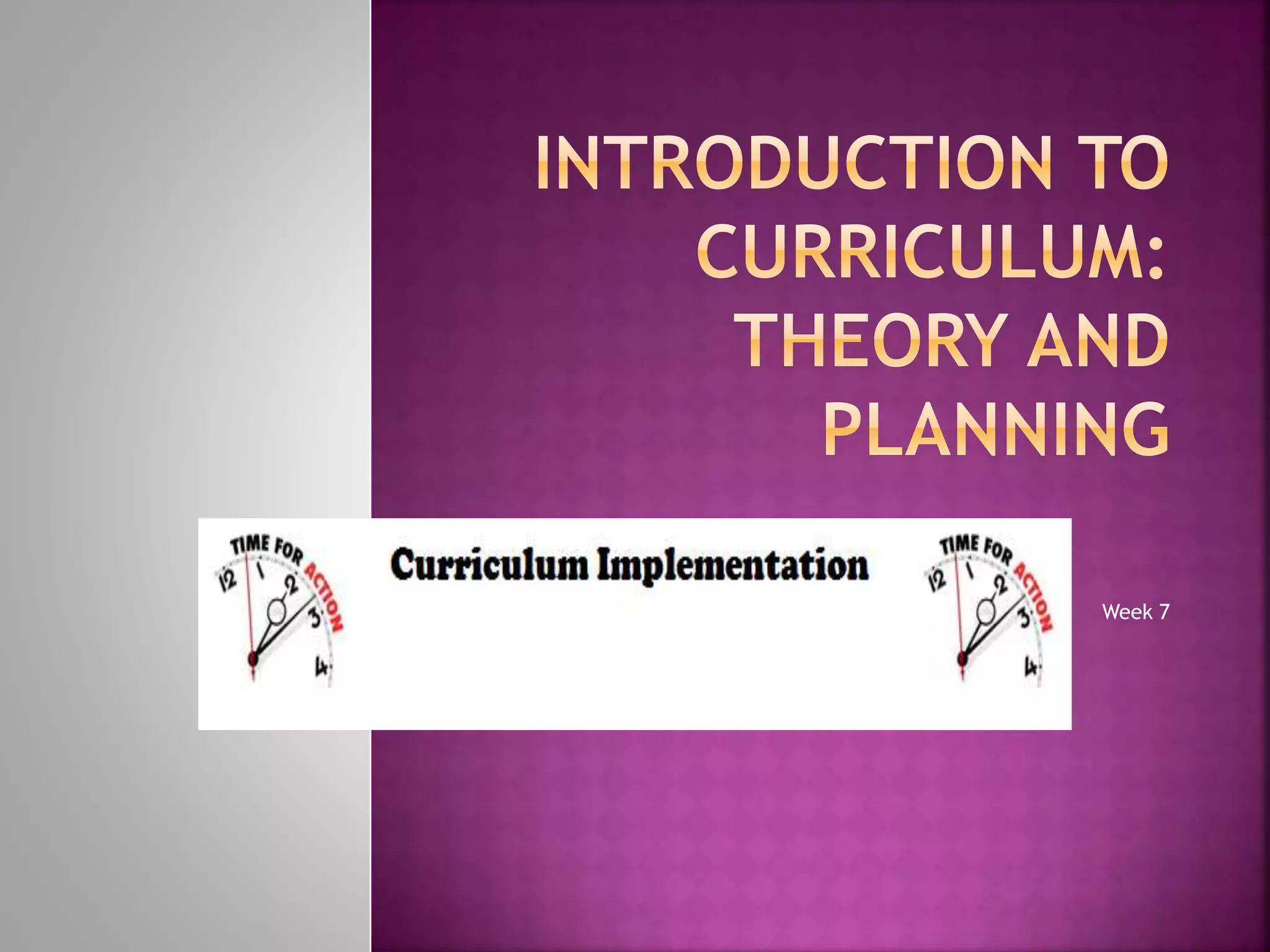 Introduction to Curriculum theory and planning.pptx