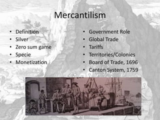 Week 7 (Mercantilism) | PPT