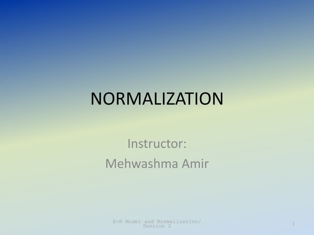 week 7 normalization.pptx
