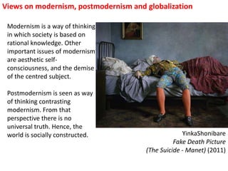 Week 7 Introduction to Postmodernism: Globalisation and Art | PPT