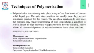 Techniques of Polymerization | PPTX