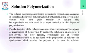 Techniques of Polymerization | PPTX