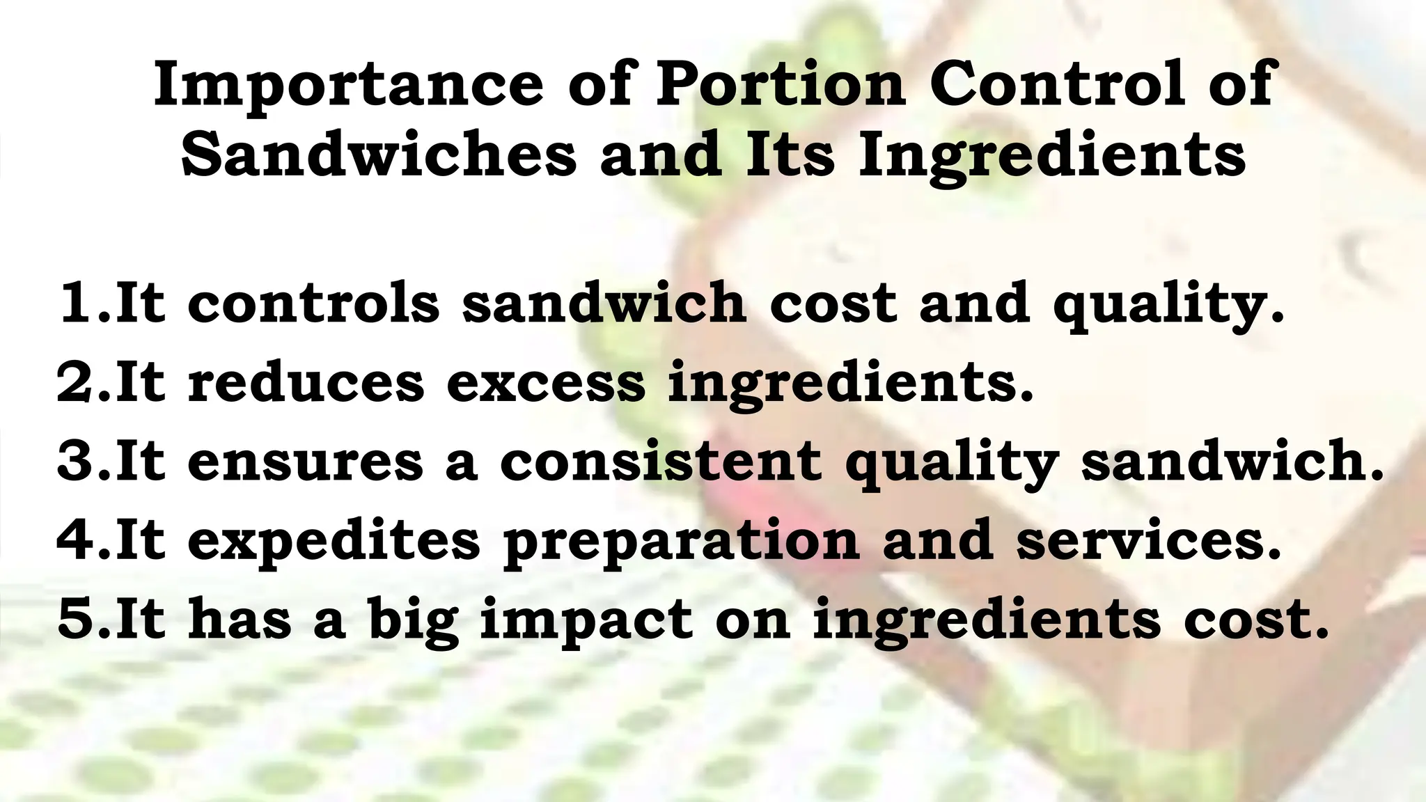 WEEK 7 PREPARE AND PRESENT SANDWICHES.pptx