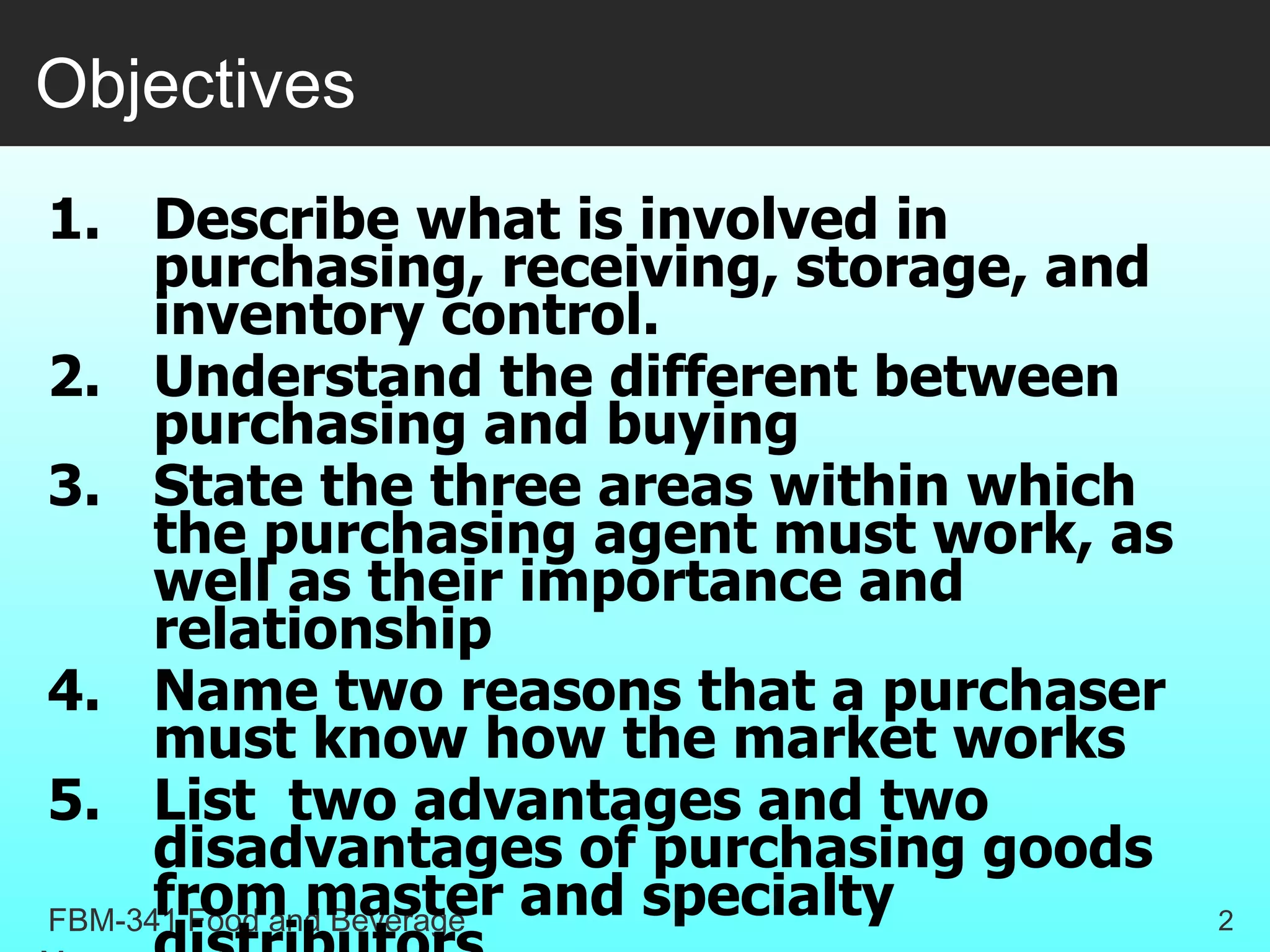 Week 7 Procurement (Purchasing, Receiving And Storing) 2 2552 | PPT