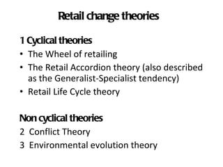 Week 7 retail change theories | PPT