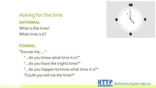 Week 7 virtual class telling the time in english_17.5.2013