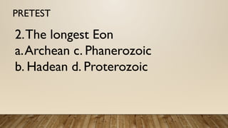 Geological time scale module week 8 shss | PPTX