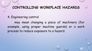 Week 8- controlling hazard powerpoint.pptx