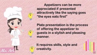 week8-fundamentals of plating.pptcookeryx | PPTX