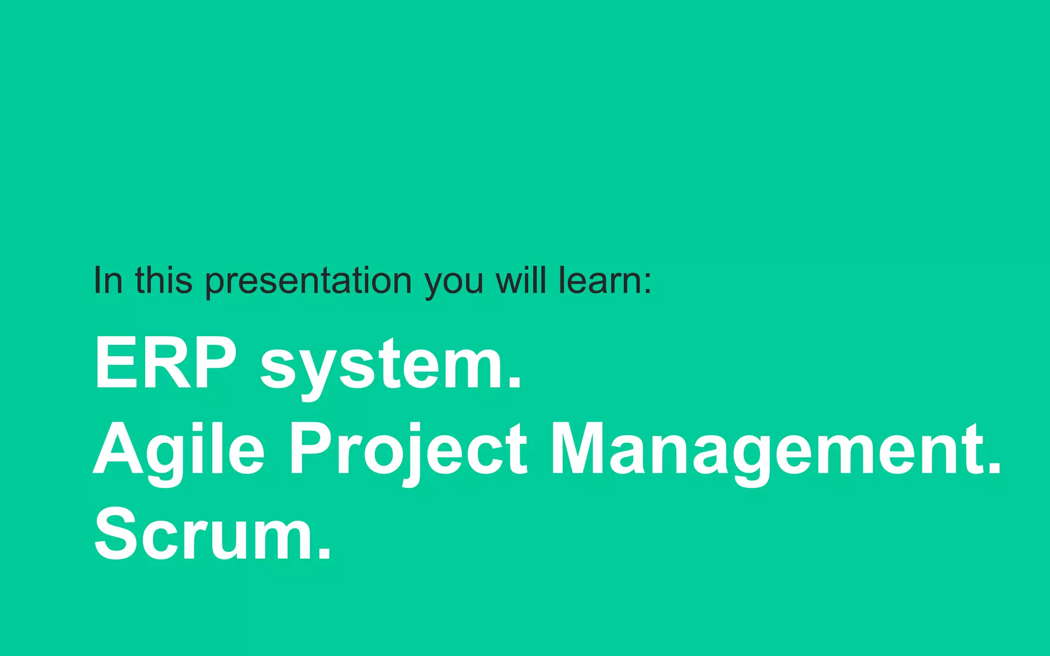 ERP Implementation Using Agile Project Management with Scrum | PPT ...