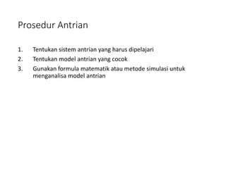 Week 8 - Sistem Antrean Trafik23134.ppsx
