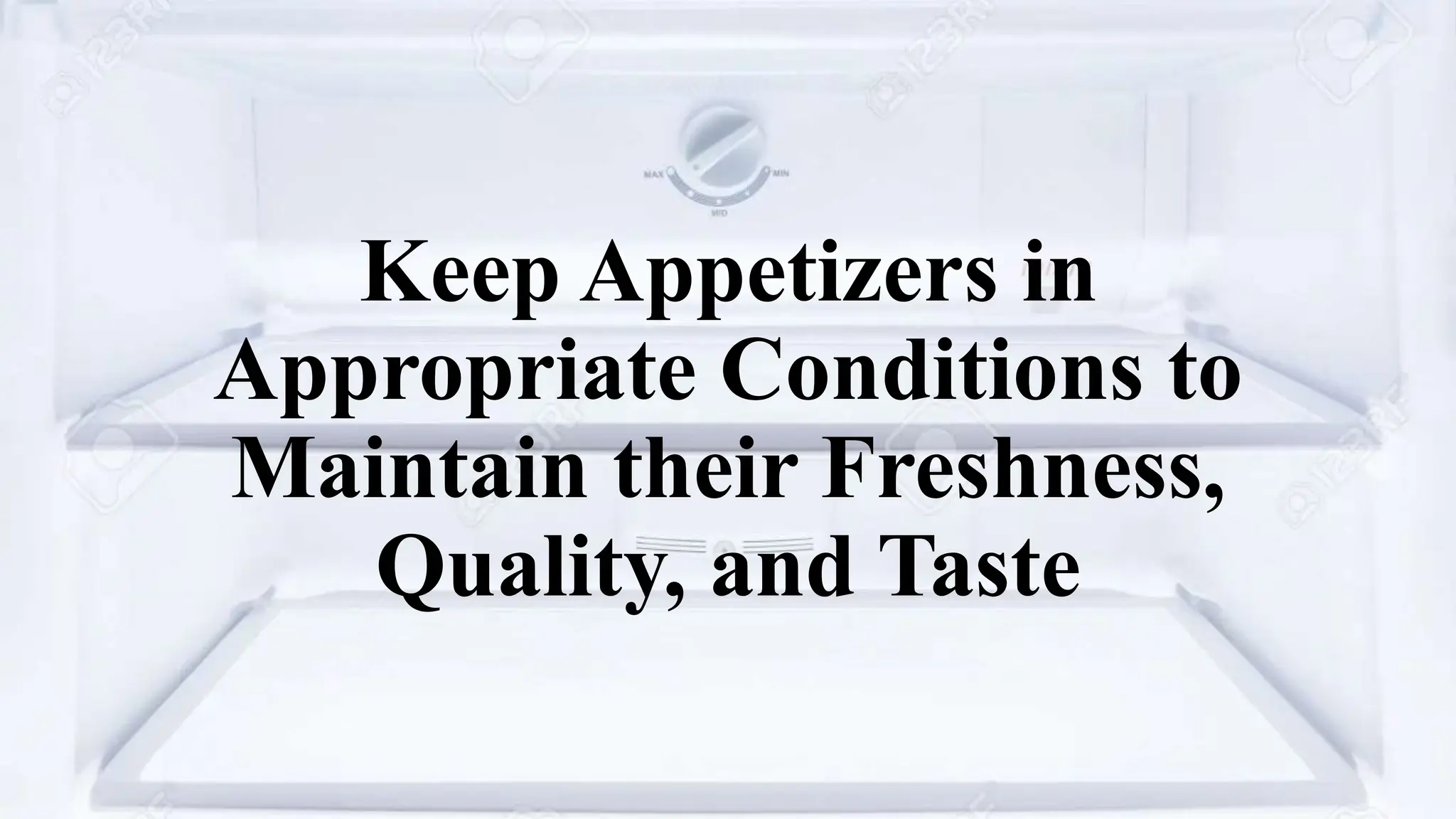 WEEK 8- STORE APPETIZERS.pptx