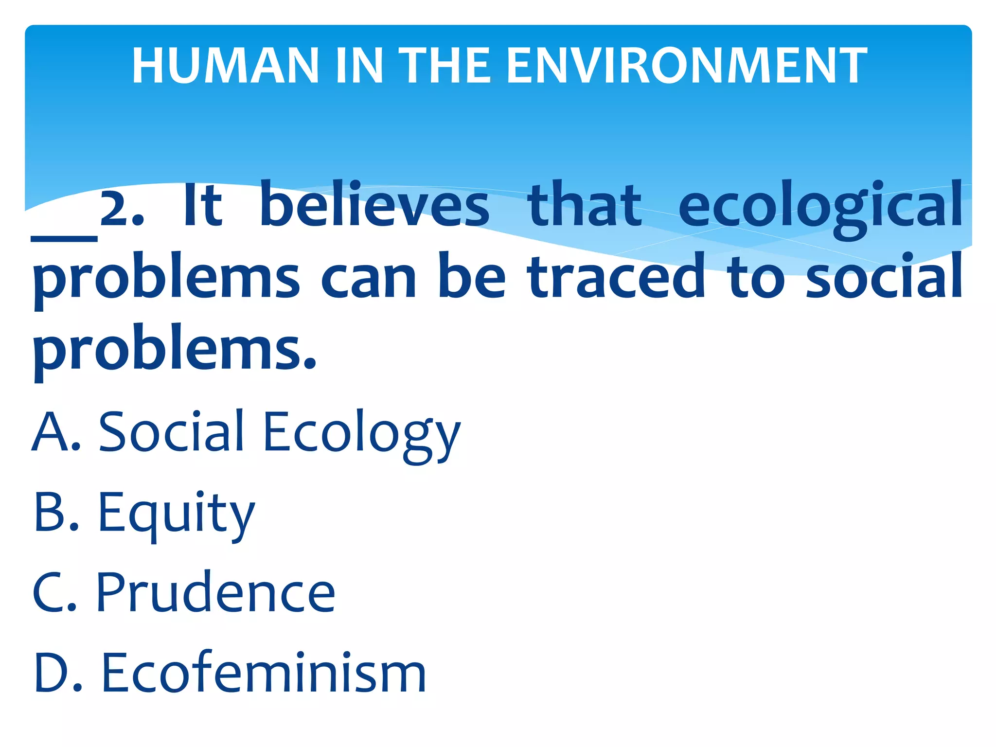 WEEK 8-THE HUMAN PERSON IN THIER ENVIRONMENT.pptx