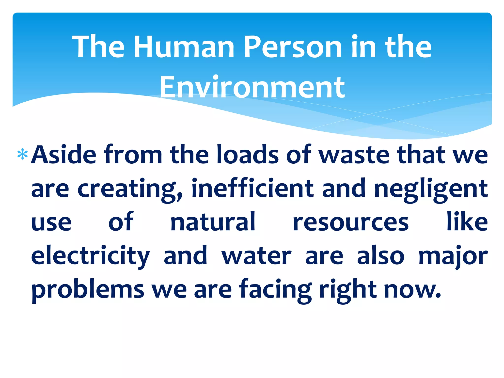 WEEK 8-THE HUMAN PERSON IN THIER ENVIRONMENT.pptx