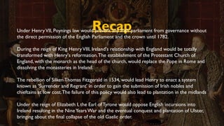 Week 8 - The Tudor Conquest of Ireland (1485-1603).pptx