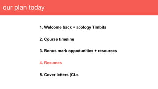 Week 8 - Tutorial 5 - Resume + CLs | PPT