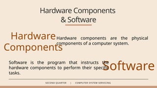 WEEK 8 - What is Computer System Servicing.pptx