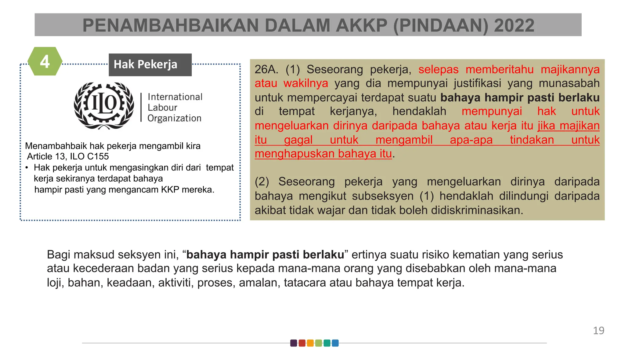 Akta Keselamatan dan Kesihatan Pekerjaan (Pindaan) dan Akta Kilang dan Jentera (Pemansuhan) 2022 ...