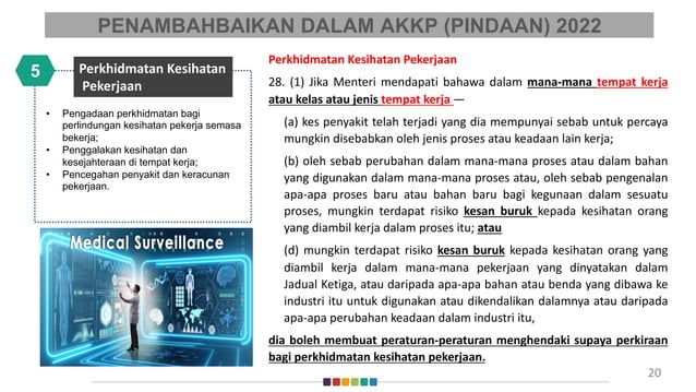 Akta Keselamatan dan Kesihatan Pekerjaan (Pindaan) dan Akta Kilang dan Jentera (Pemansuhan) 2022 ...