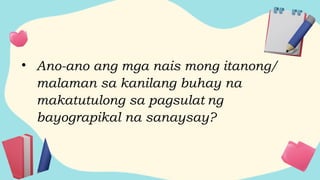 week 8 BAYOGRAPIKAL na sanaysay day 1.pptx