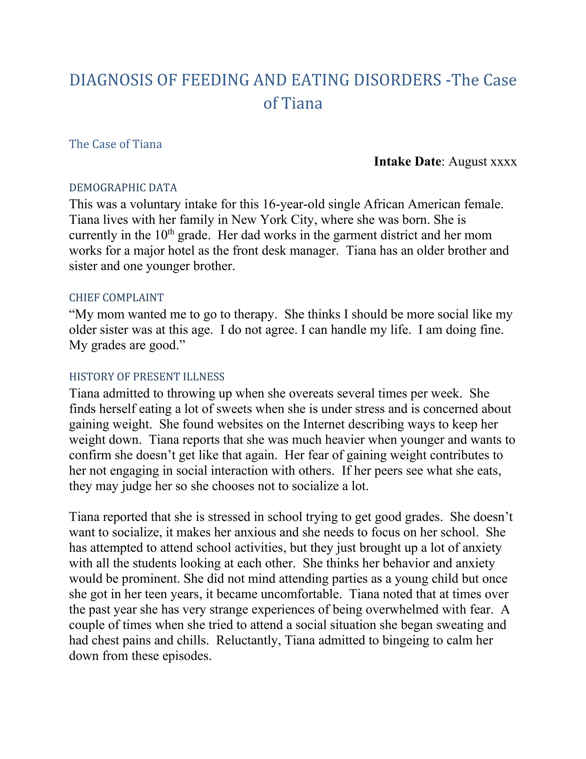 Week 8 Case of Tiana-DIAGNOSIS OF FEEDING AND EATING DISORDERS CASE ...
