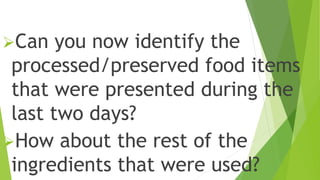 Week 8 day 1 -3 Preserves food applying principles and skills in food ...