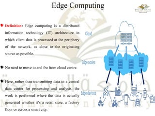 Edge Computing and its related technologies | PPT