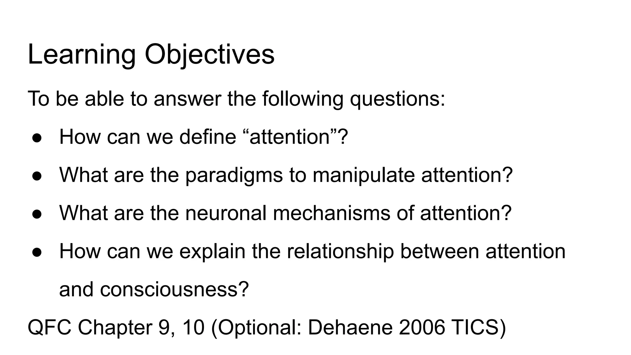 Week 8 : The neural basis of consciousness : consciousness vs ...