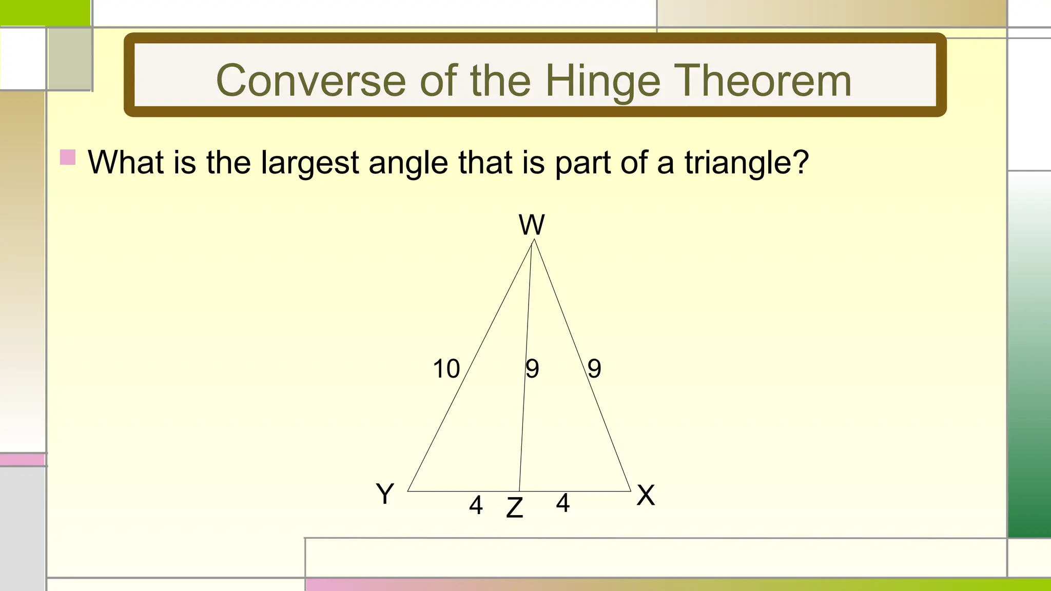 WEEK 9-10 Perpendicular and angle bisector, hinge theorem.pptx