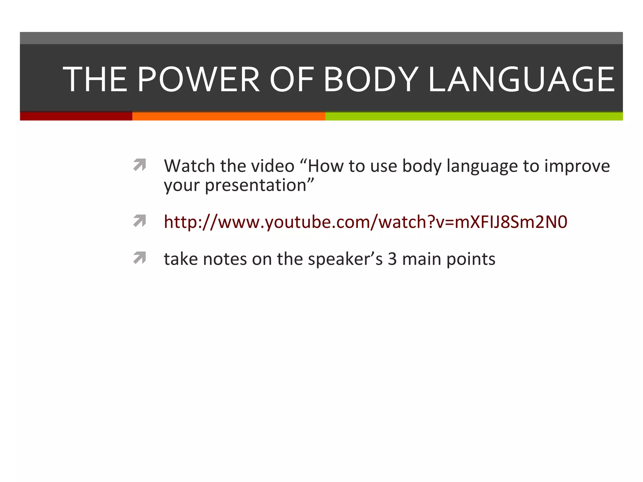 Public Speaking & Presentation - Week9 body language | PPT